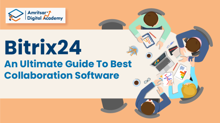 Bitrix24: An ultimate guide to Best Collaboration software