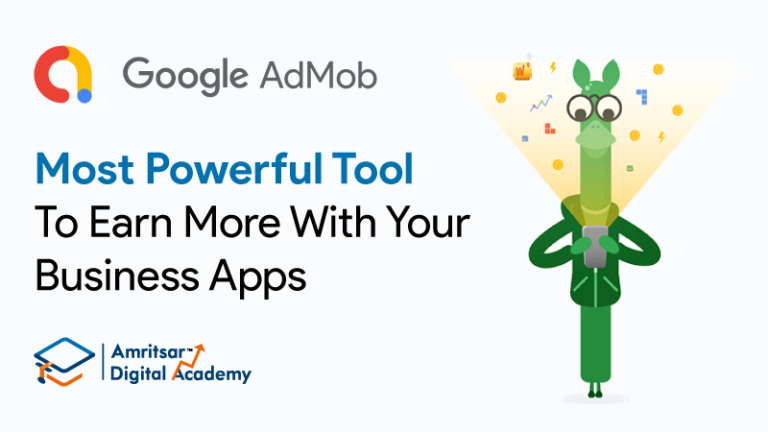 Google AdMob: Most Powerful Tool To Earn More With Your Business Apps