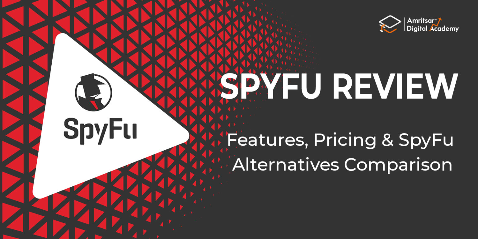 SpyFu Review- Features, Pricing & SpyFu Alternatives Comparison
