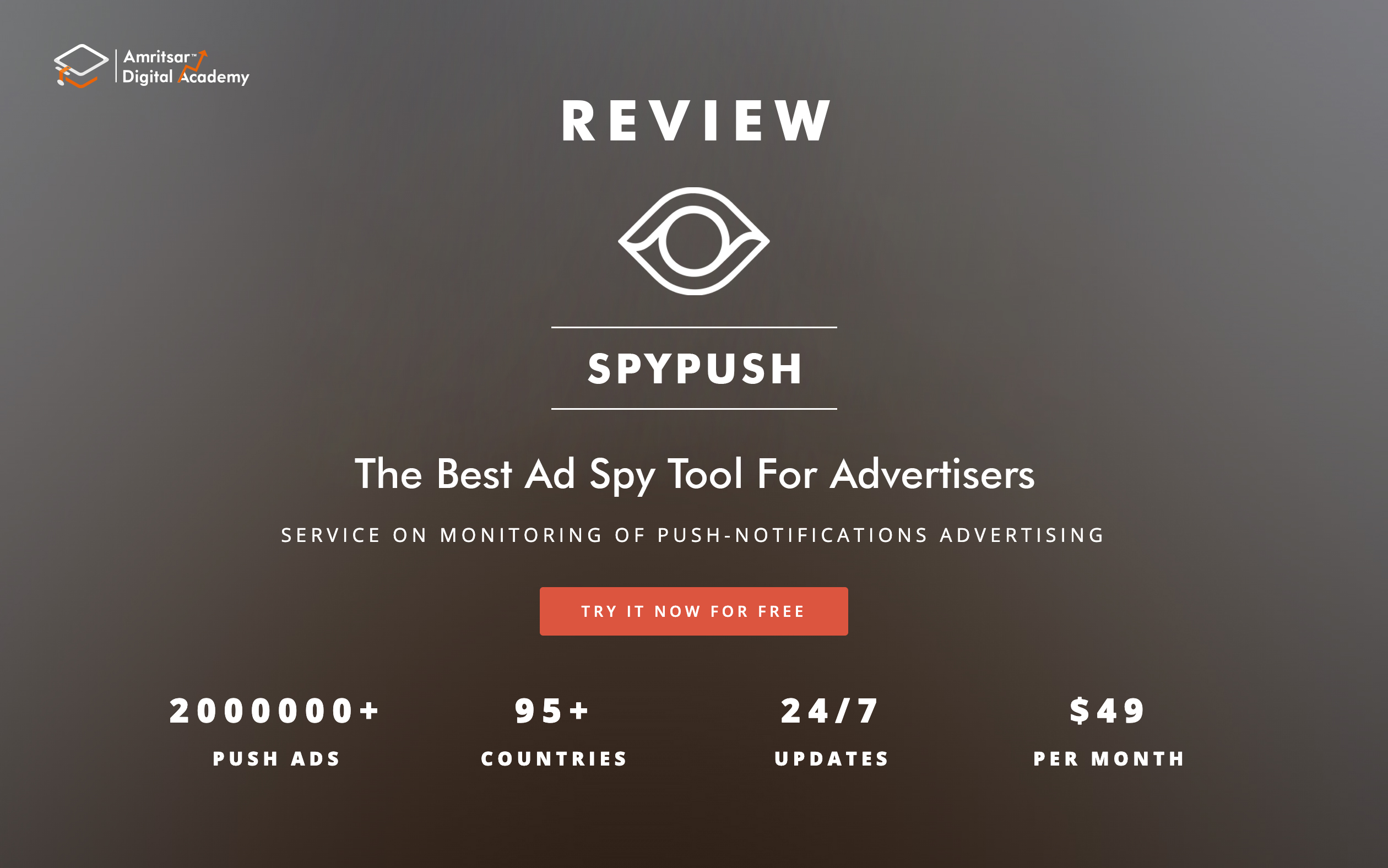 SpyPush Review: The Best Ads Spy Tool for Advertisers