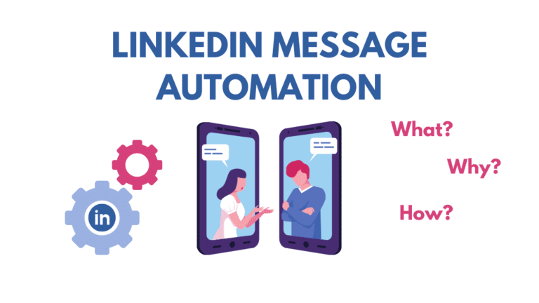 LinkedIn Automation Tools for Lead Generation in 2023