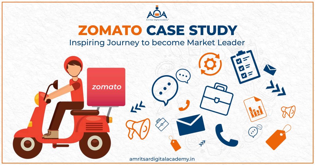 Zomato Case Study: Inspiring Journey To Become Market Leader